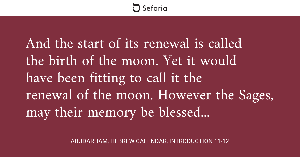 Abudarham, Hebrew Calendar, Introduction 11-12