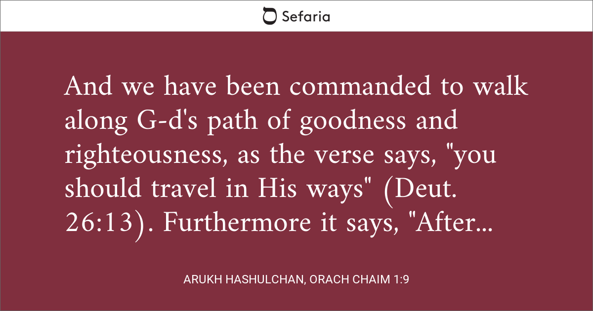 Arukh HaShulchan, Orach Chaim 1:9