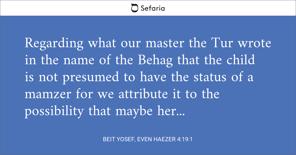 Beit Yosef, Even HaEzer 4:19:1