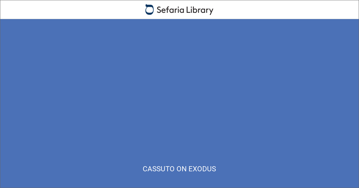 Cassuto on Exodus | Sefaria Library