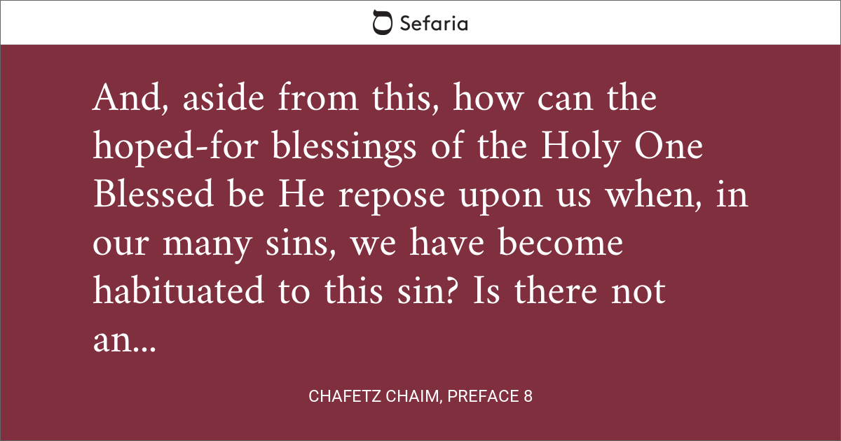 Chafetz Chaim, Preface 8