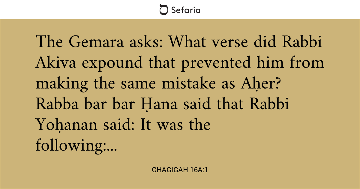 Chagigah 16a:1