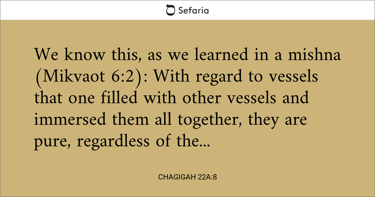 Chagigah 22a:8