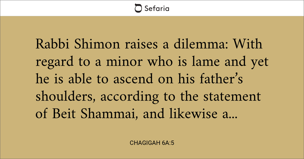 Chagigah 6a:5