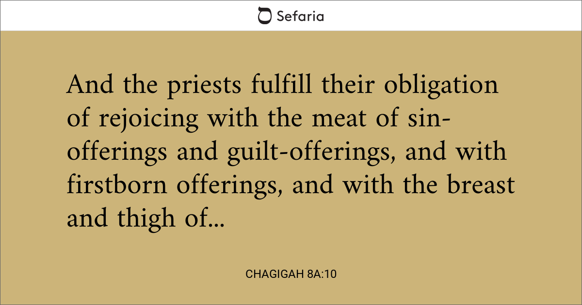 Chagigah 8a:10