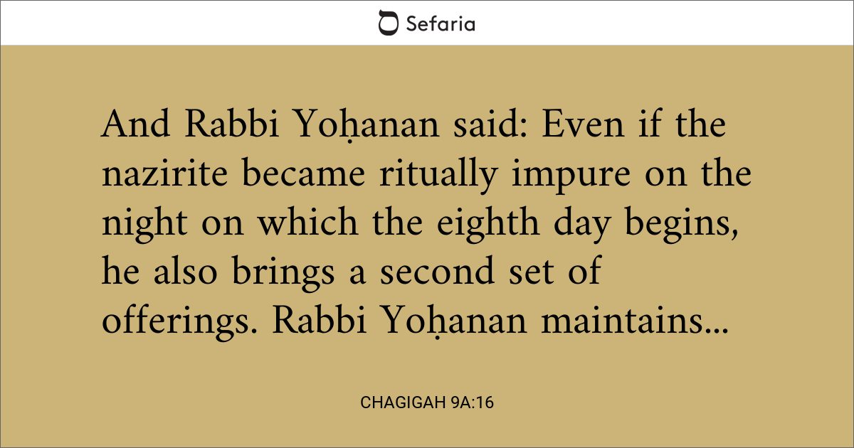 Chagigah 9a:16