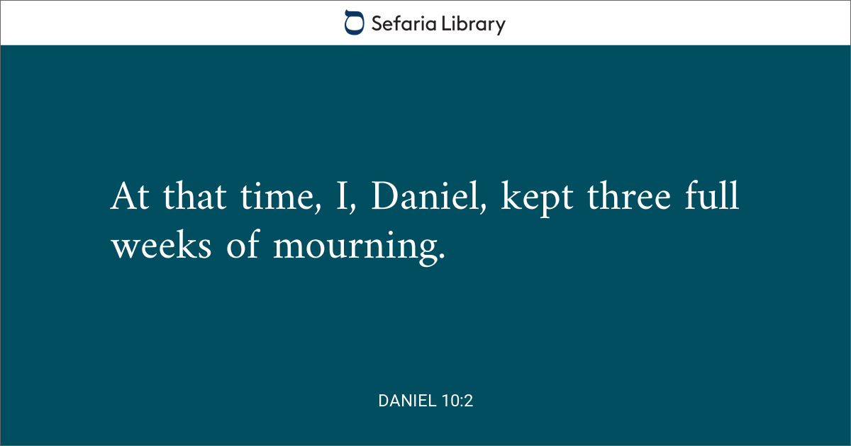 Daniel 10:2 | Sefaria Library