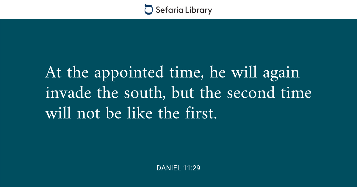 Daniel 11:29 | Sefaria Library