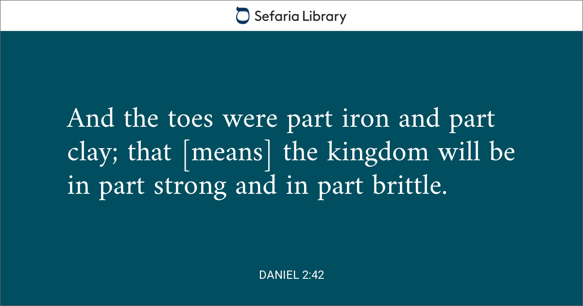 Daniel 2:42 | Sefaria Library