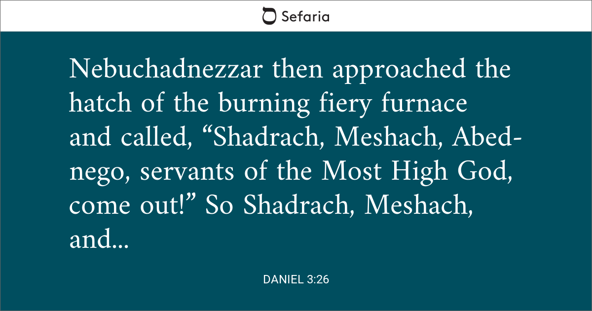 Daniel 3:26
