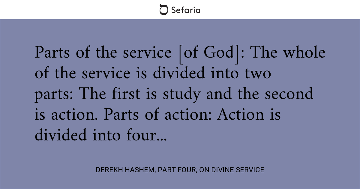 Derekh Hashem, Part Four, On Divine Service
