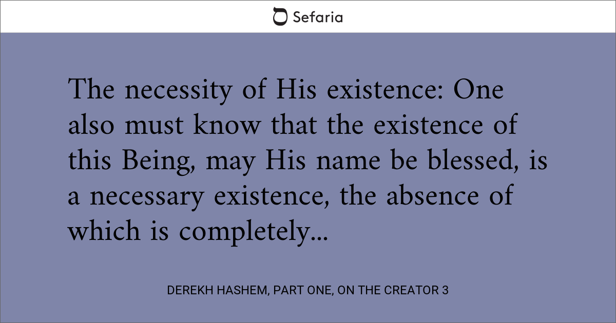 Derekh Hashem, Part One, On the Creator 3