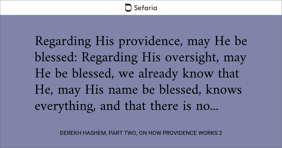 Derekh Hashem, Part Two, On How Providence Works 2