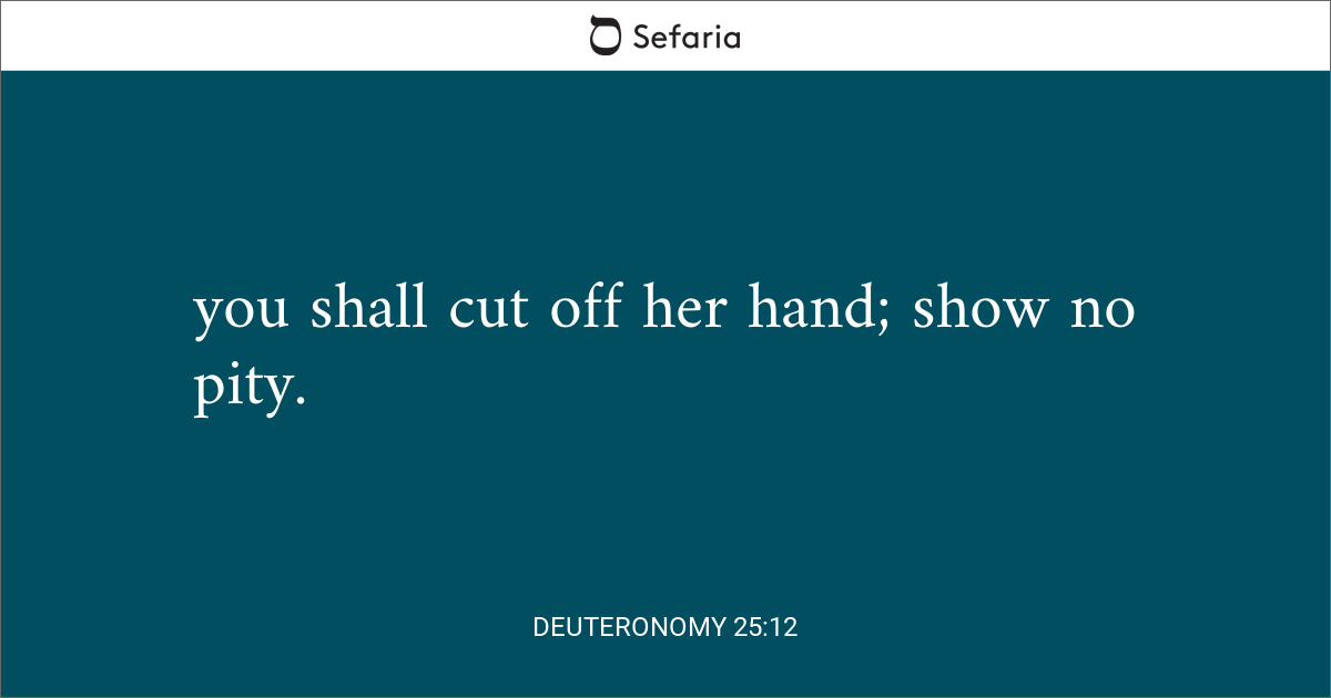 Deuteronomy 25:12
