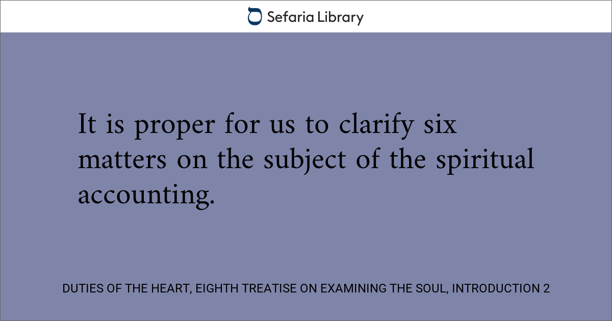Duties of the Heart, Eighth Treatise on Examining the Soul ...