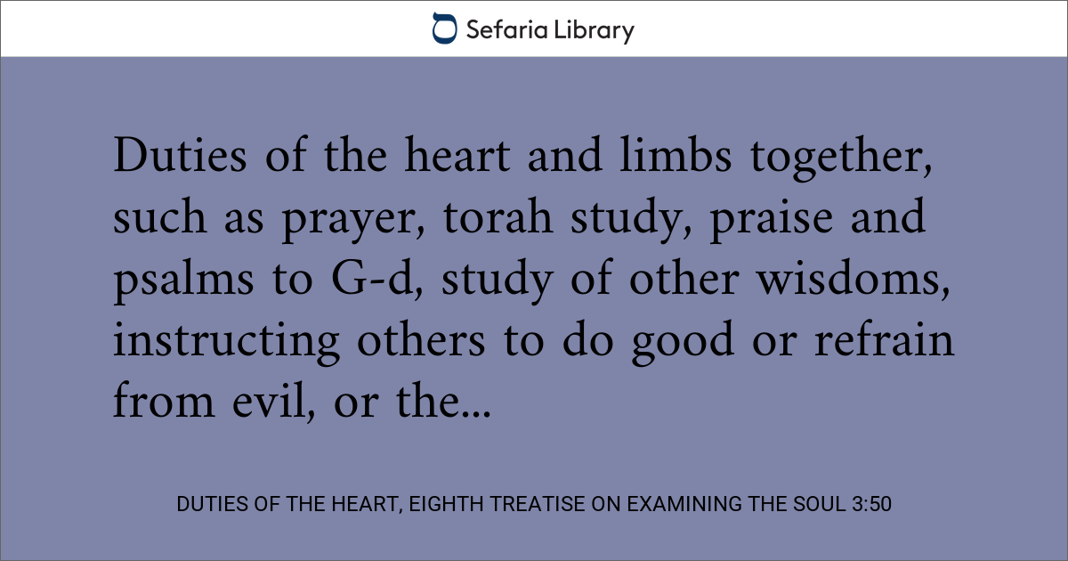 Duties of the Heart, Eighth Treatise on Examining the Soul 3:50 ...