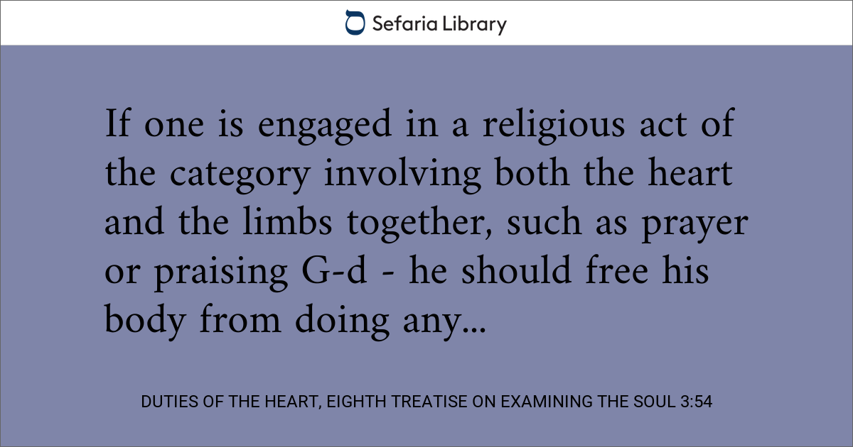 Duties of the Heart, Eighth Treatise on Examining the Soul 3:54 ...
