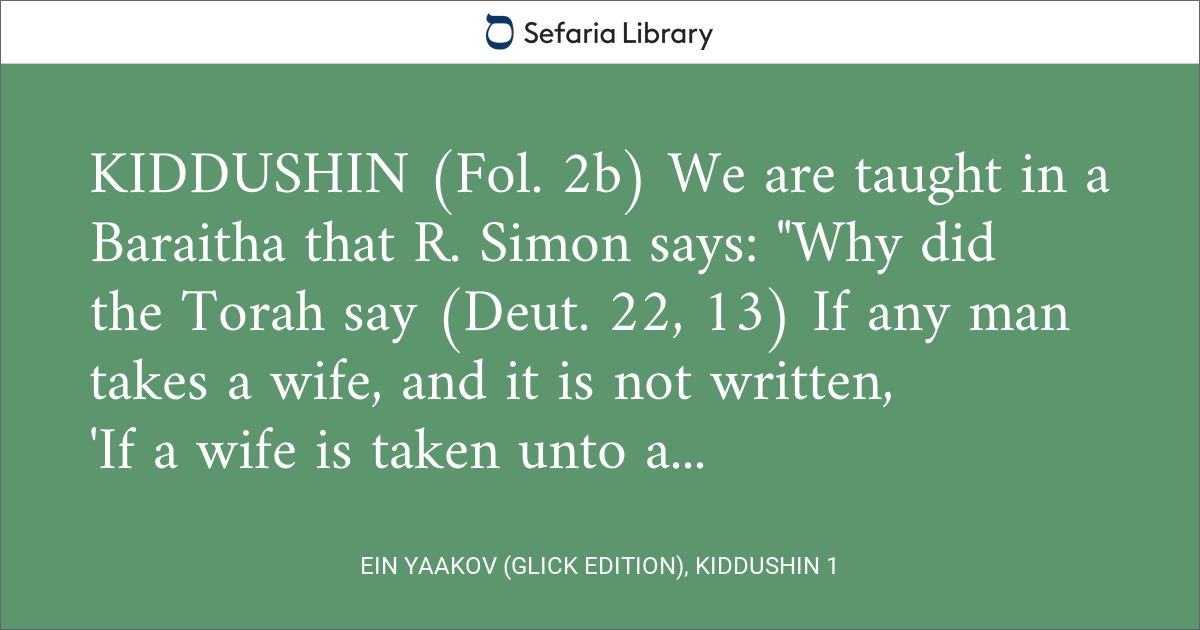 Ein Yaakov (Glick Edition), Kiddushin 1 | Sefaria Library