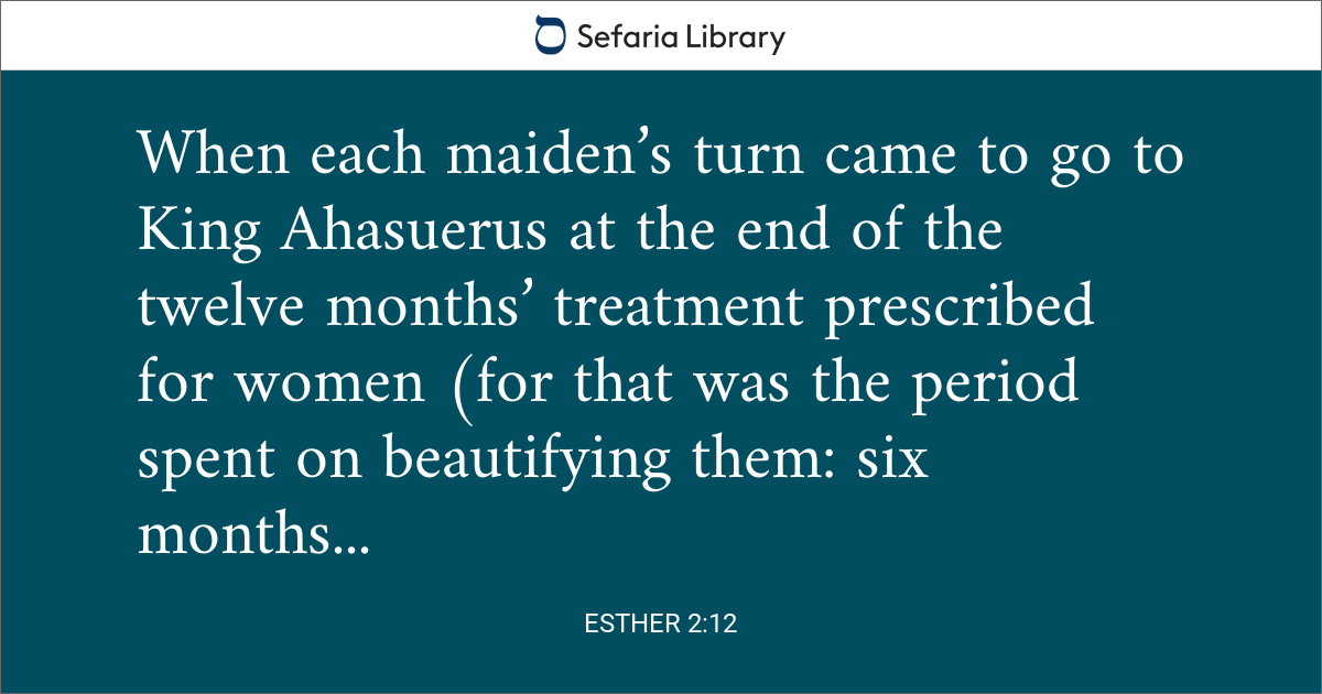 Esther 2:12 | Sefaria Library