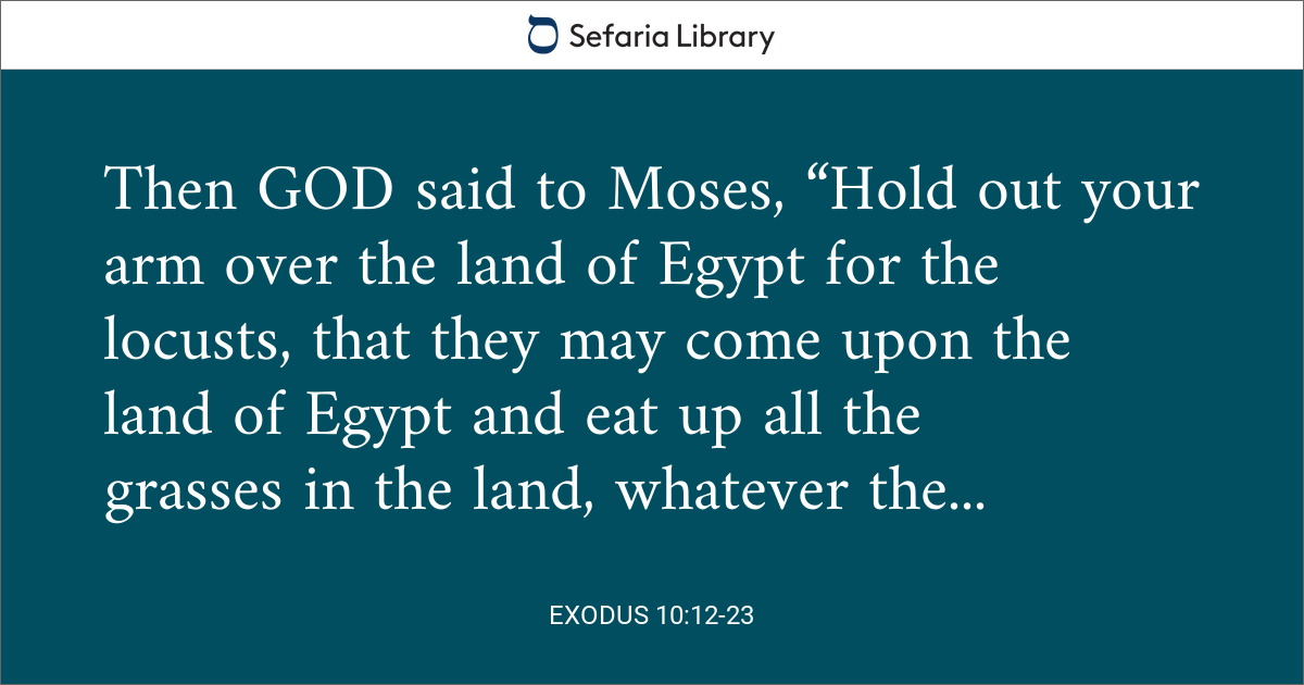 Exodus 10:12-23 | Sefaria Library