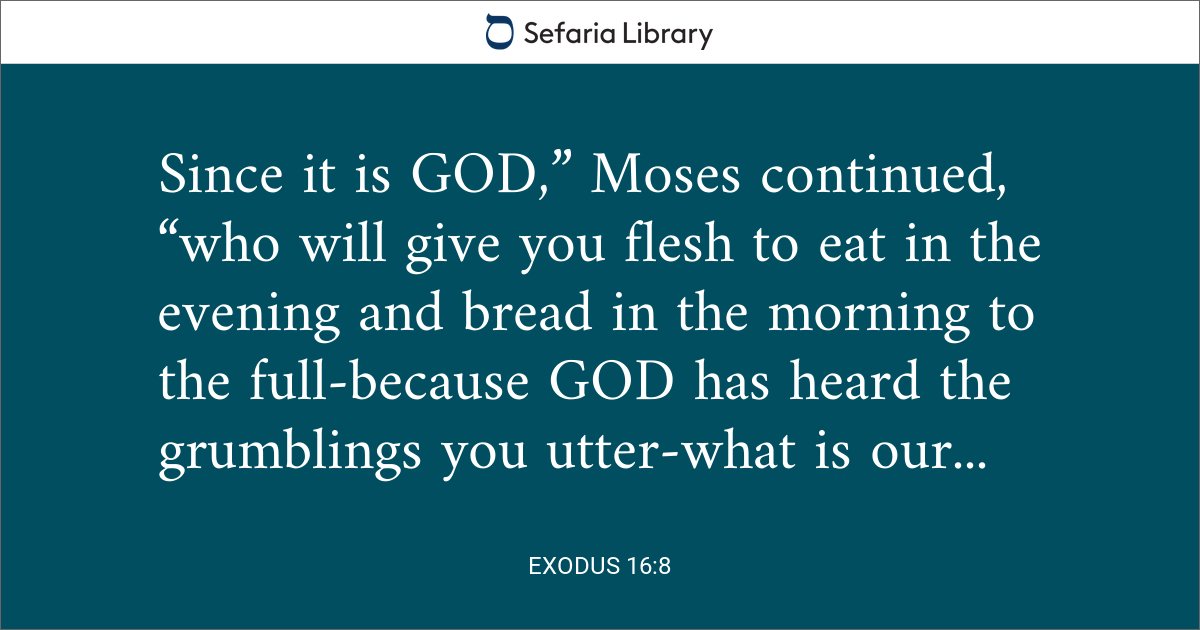 Exodus 16:8 | Sefaria Library