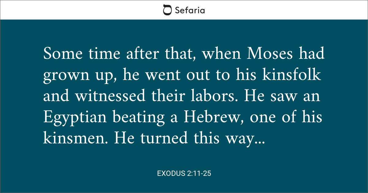 Exodus 2 11 25 Sefaria Library