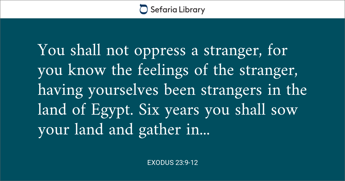 Exodus 23:9-12 | Sefaria Library