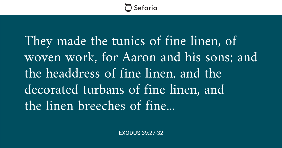 Exodus 39:27-32