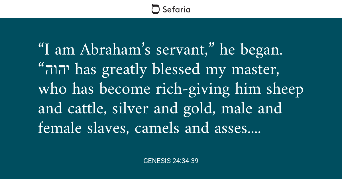 Genesis 24:34-39