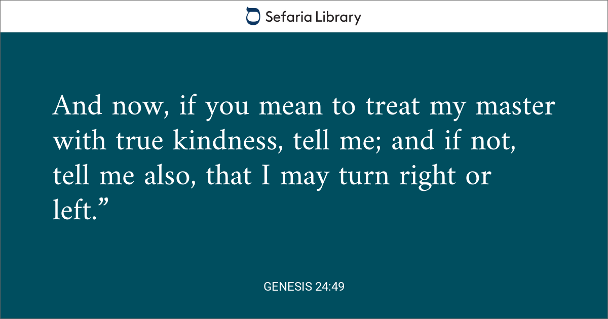 Genesis 24:49