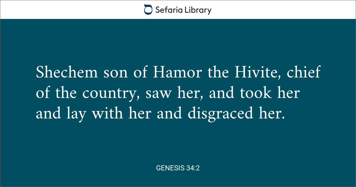 Genesis 34:2 | Sefaria Library