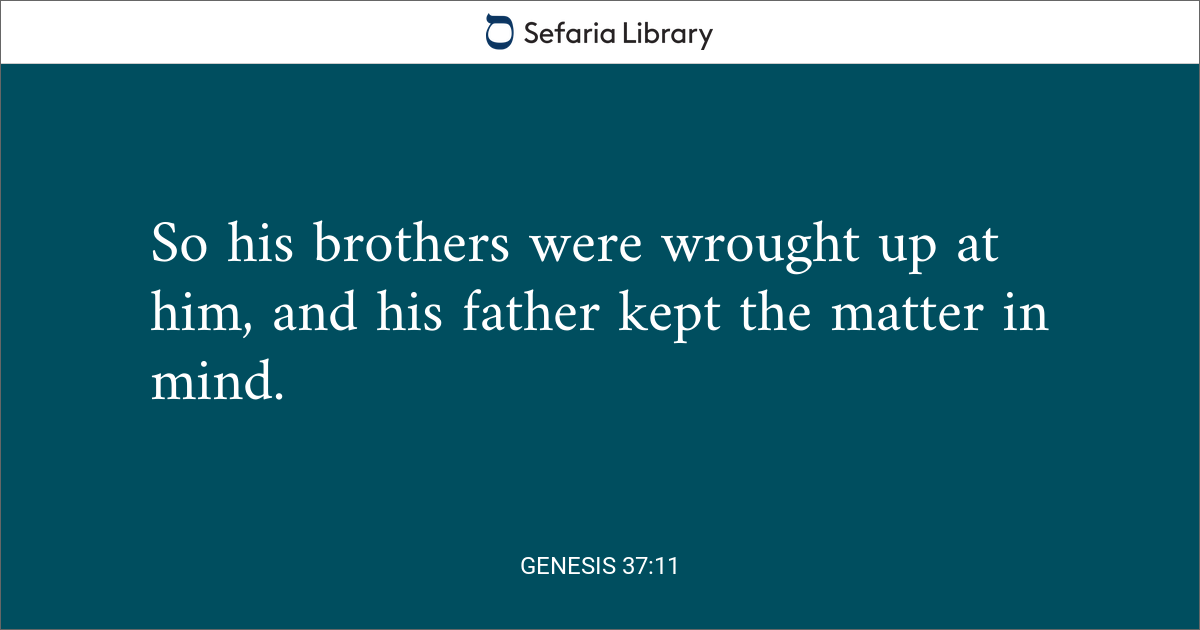 Genesis 37:11 | Sefaria Library