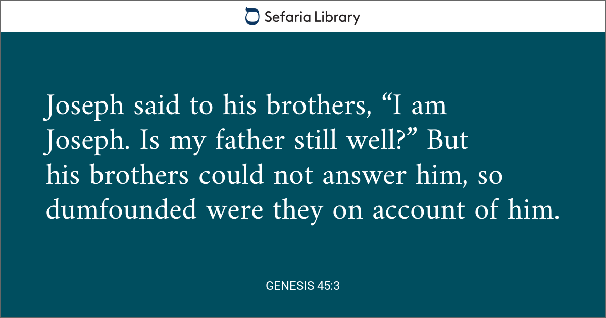 Genesis 45:3 | Sefaria Library