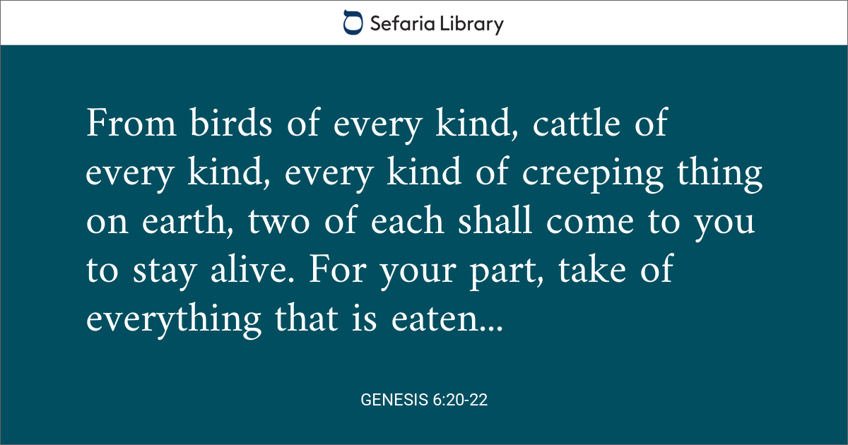 Genesis 6:20-22 | Sefaria Library