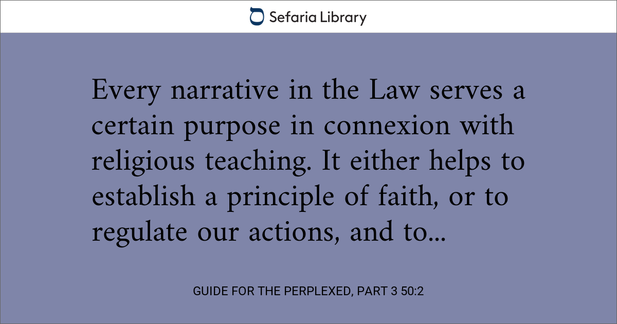 Guide for the Perplexed, Part 3 50:2 | Sefaria Library