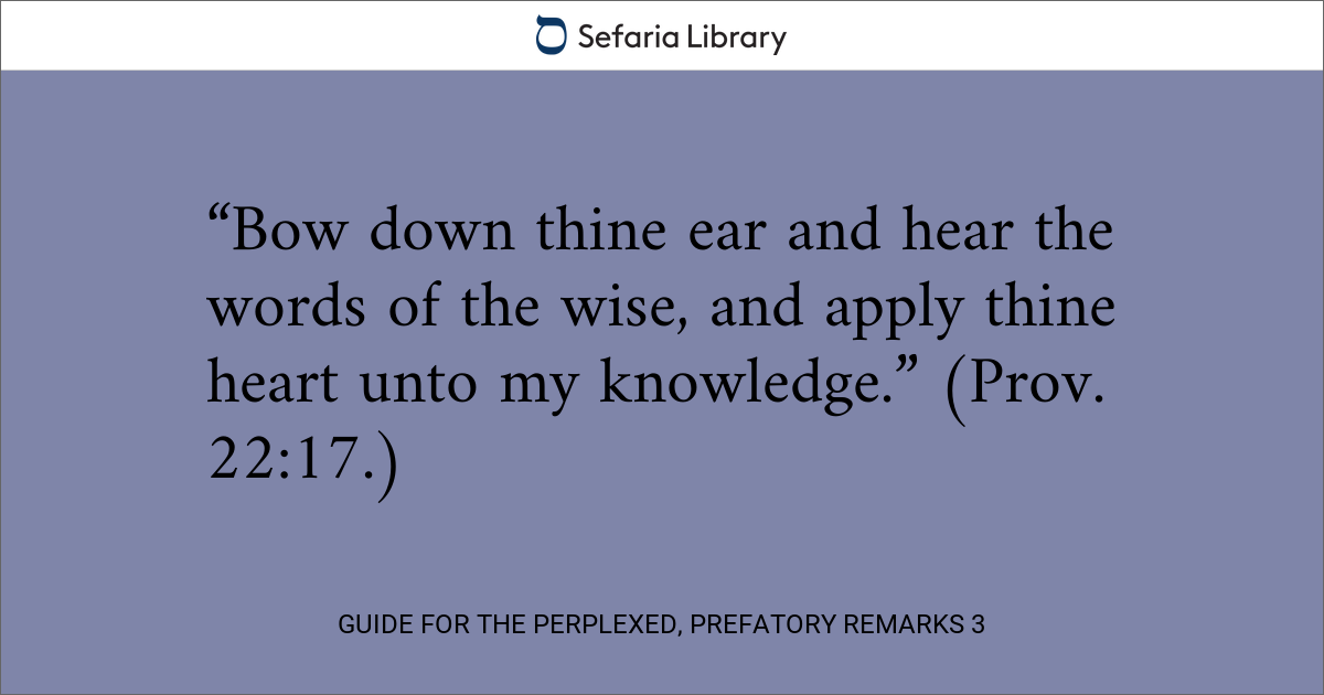 Guide for the Perplexed, Prefatory Remarks 3 | Sefaria Library
