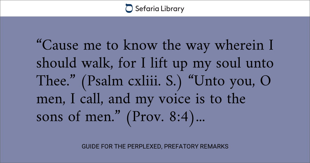 Guide for the Perplexed, Prefatory Remarks