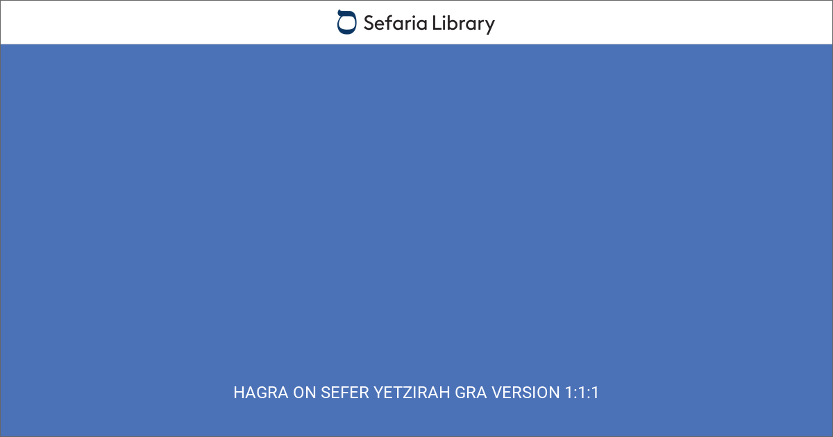HaGra on Sefer Yetzirah Gra Version 1:1:1 | Sefaria Library