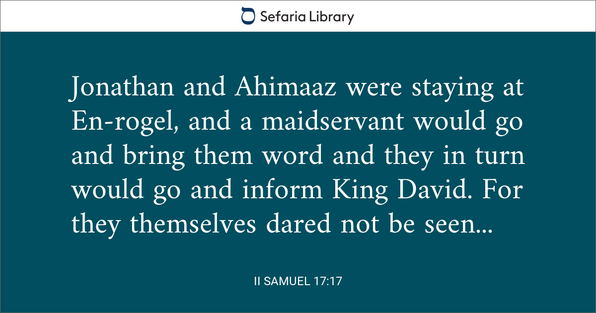 II Samuel 17:17 | Sefaria Library