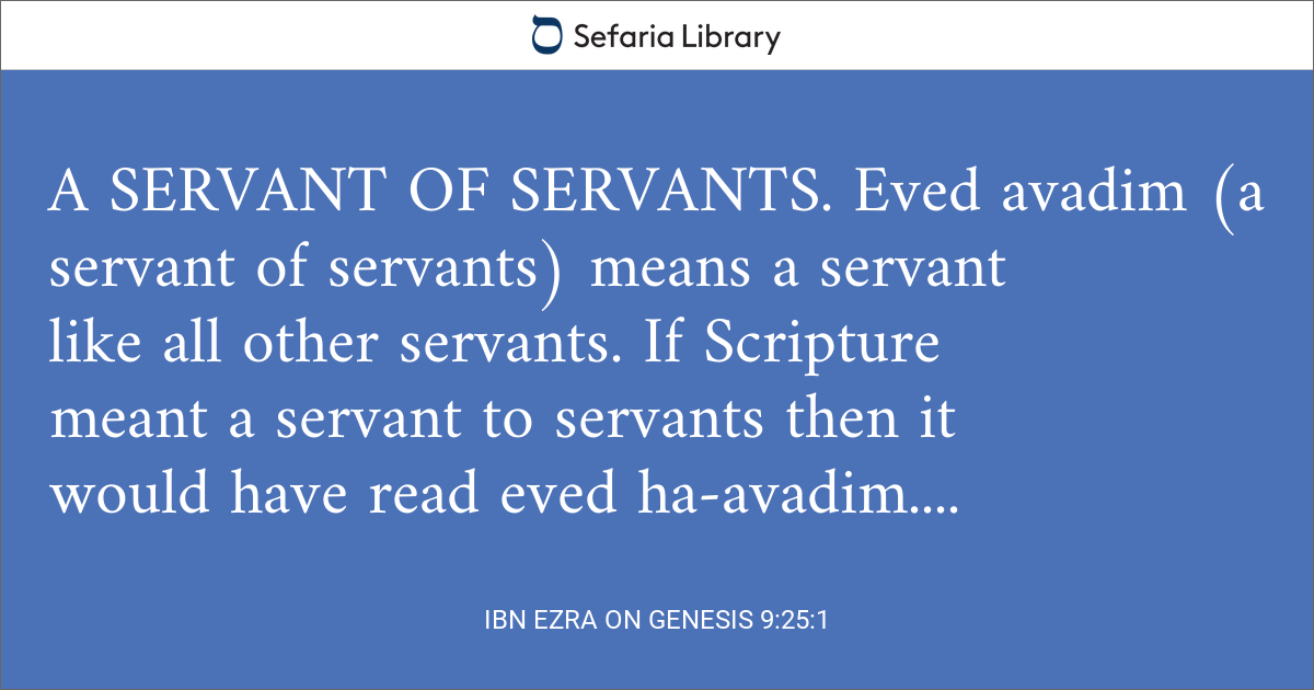 Ibn Ezra on Genesis 9:25:1 | Sefaria Library