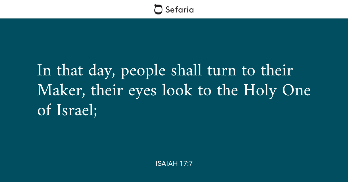 Isaiah 17:7