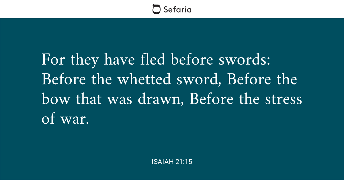Isaiah 21:15