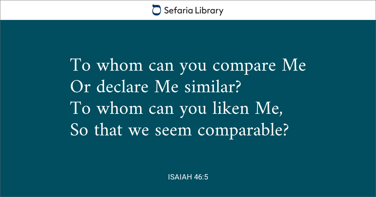Isaiah 46:5 | Sefaria Library