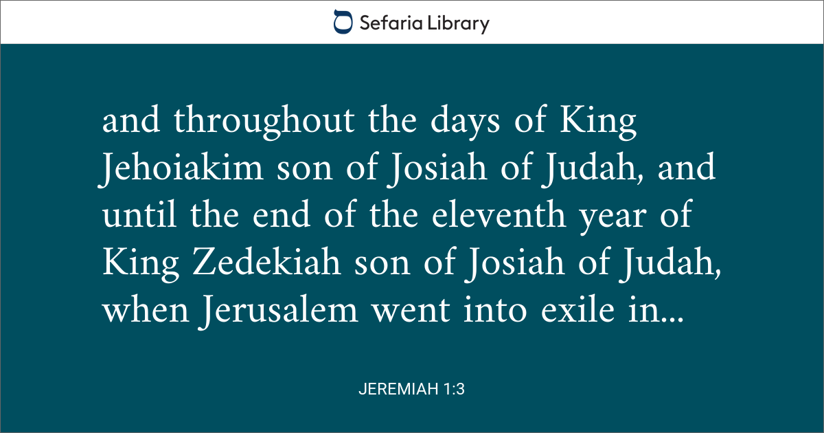 Jeremiah 1:3 | Sefaria Library