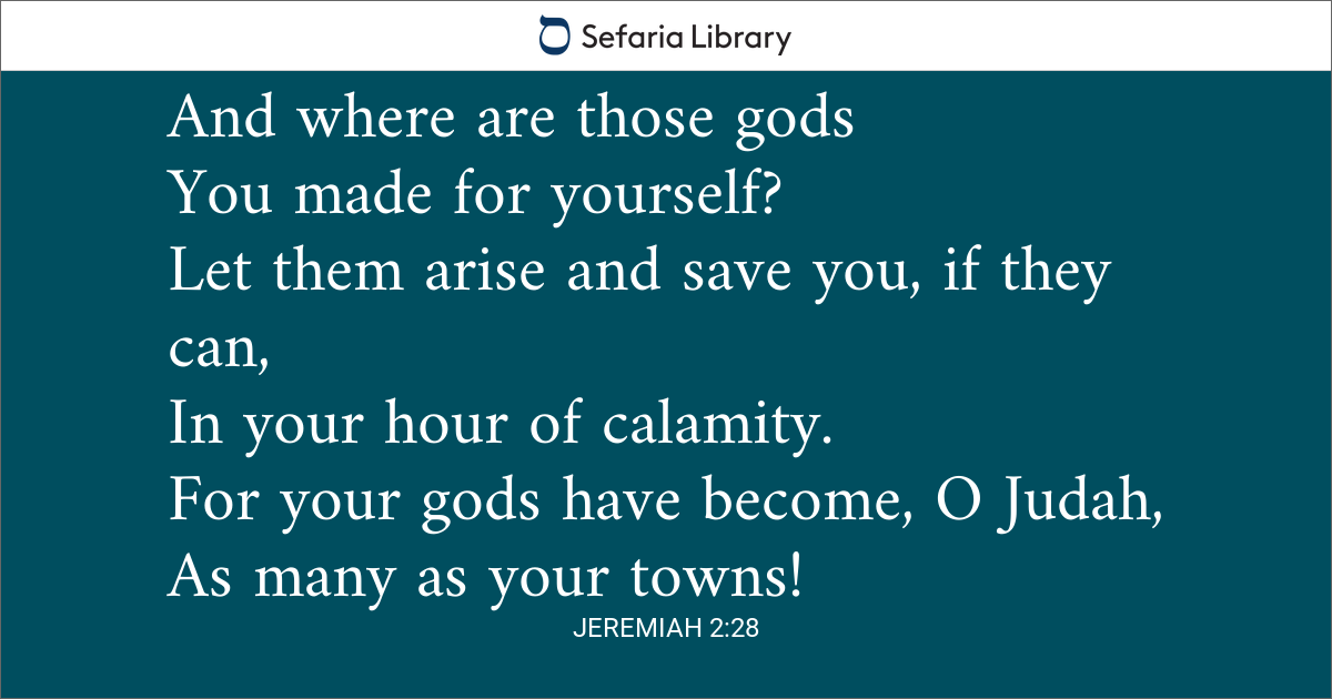Jeremiah 2:28 | Sefaria Library