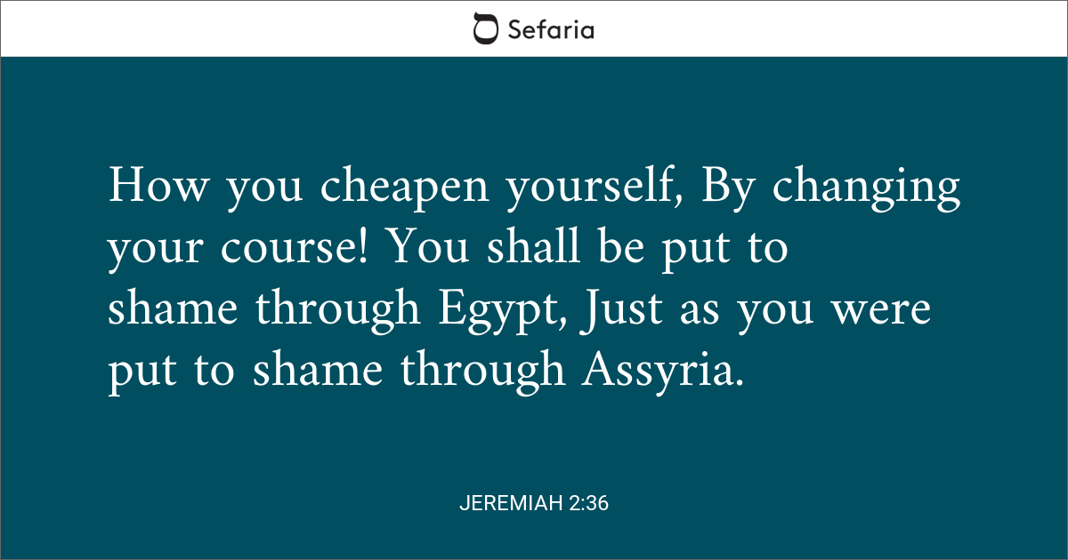 Jeremiah 2:36