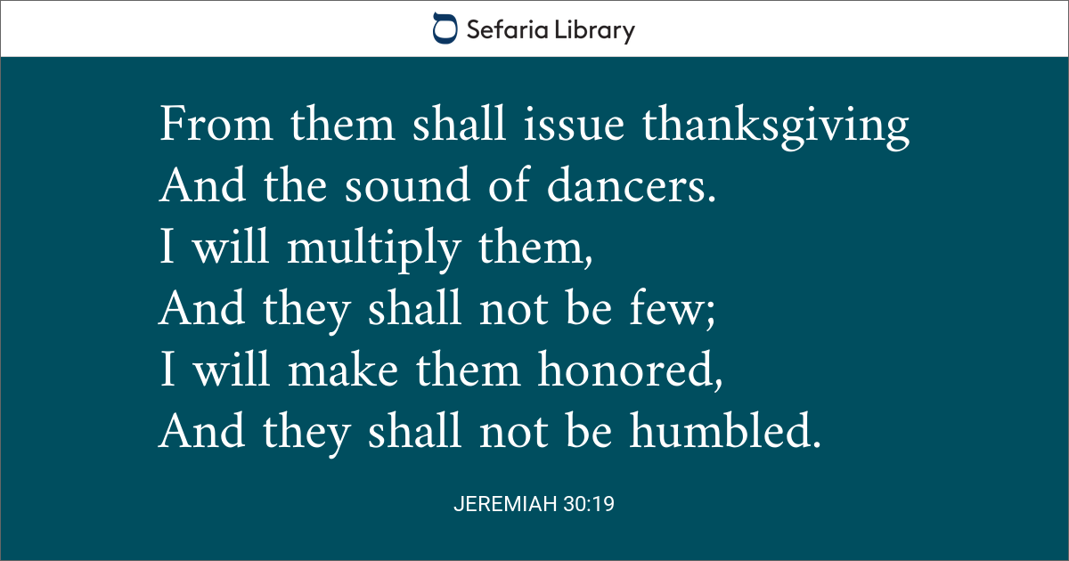 Jeremiah 30:19 | Sefaria Library