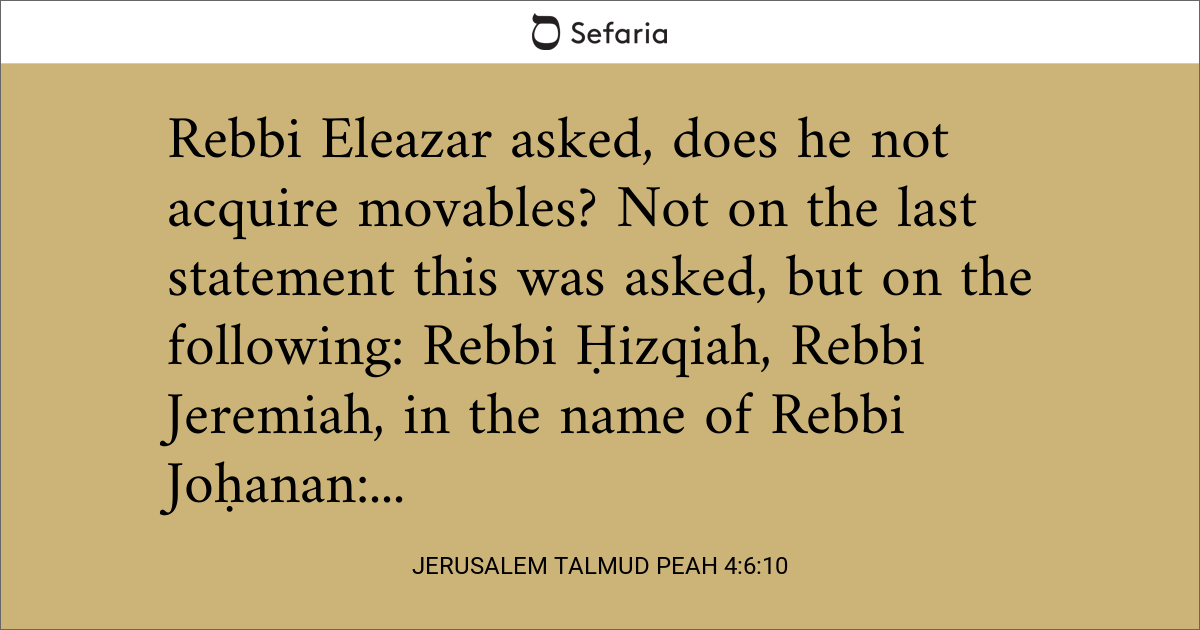 Jerusalem Talmud Peah 4:6:10