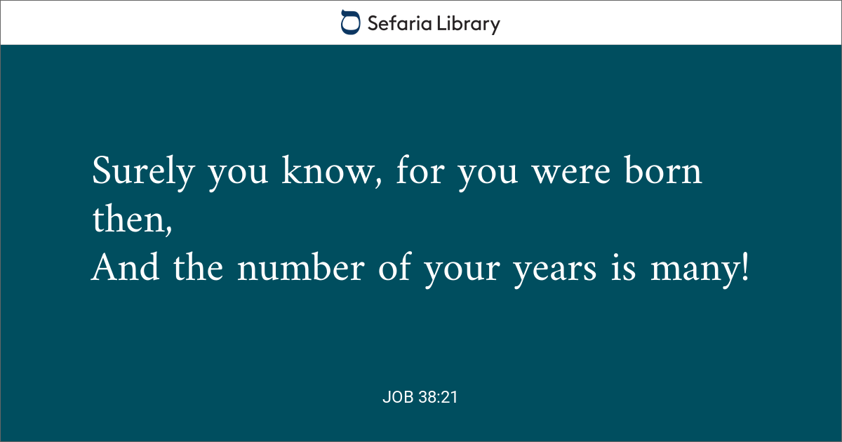 Job 38:21 | Sefaria Library