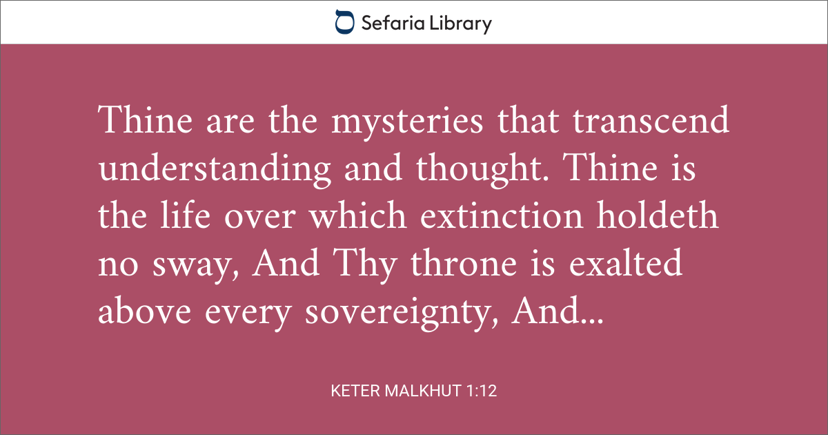 Keter Malkhut 1:12 | Sefaria Library